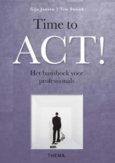 Time to ACT! - ACT in Actie